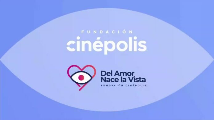 ¡Del Amor Nace La Vista! Fundación Cinépolis va por las 4 mil cirugías ...